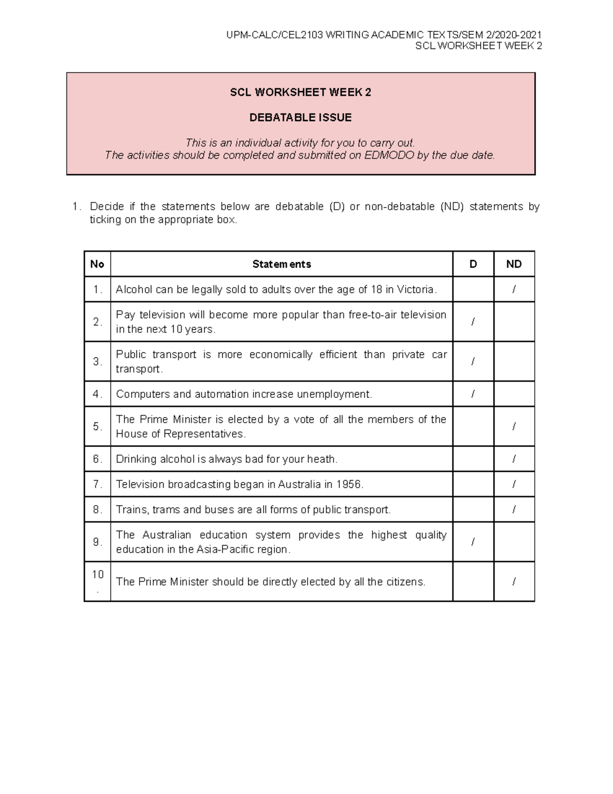 CEL2103 SCL Worksheet WEEK 2 - Debatable Issue - UPM-CALC/CEL2103 ...