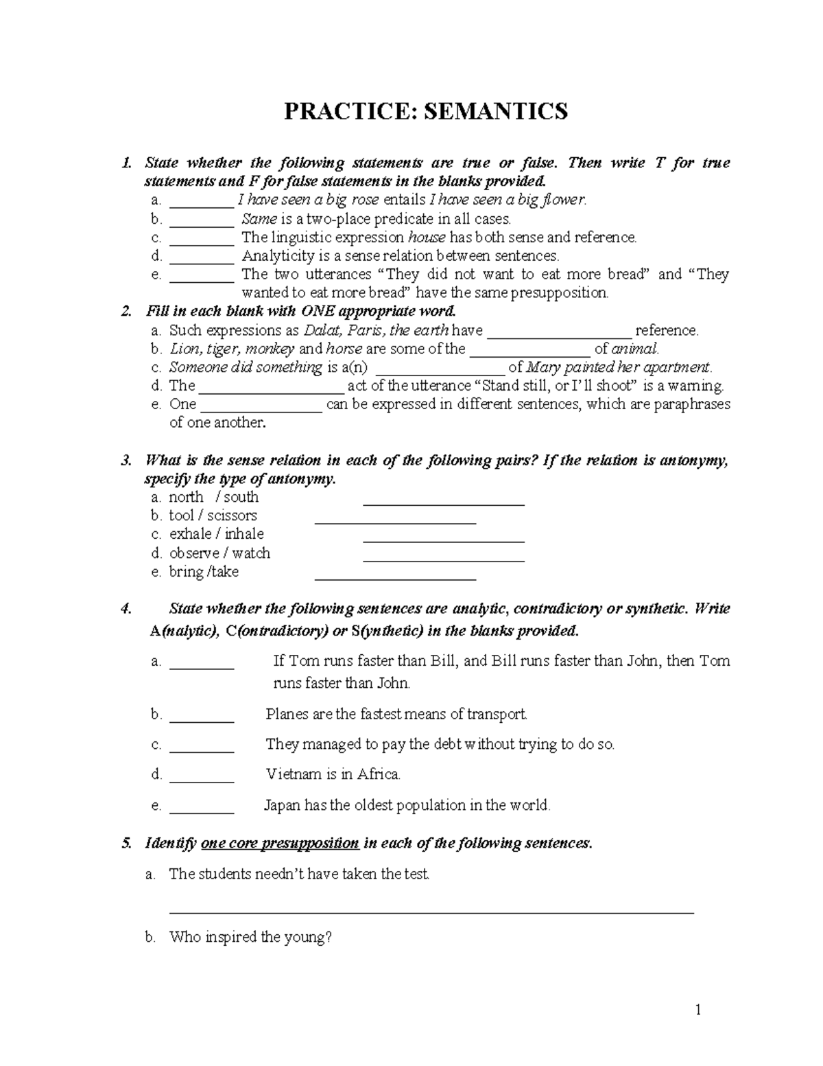 Practice 1 - Semantics - PRACTICE: SEMANTICS State whether the ...