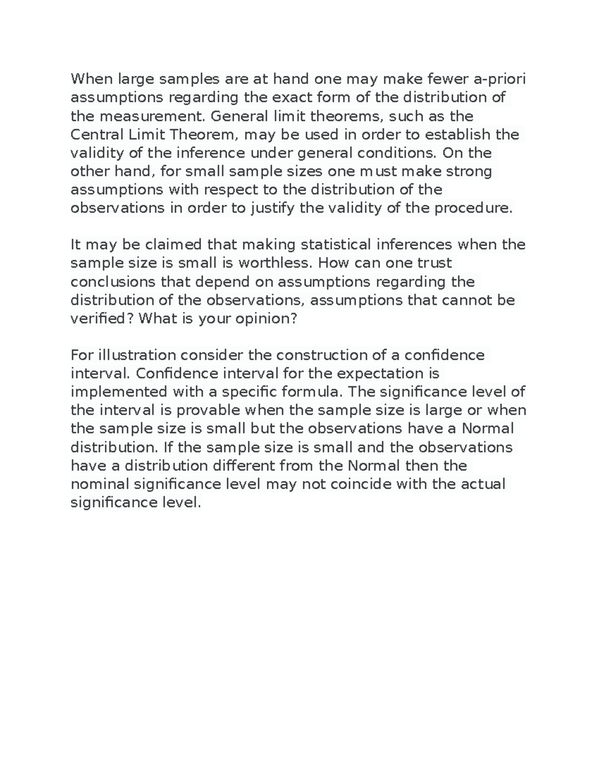 Discussion Assignment Unit 1 - When large samples are at hand one may ...