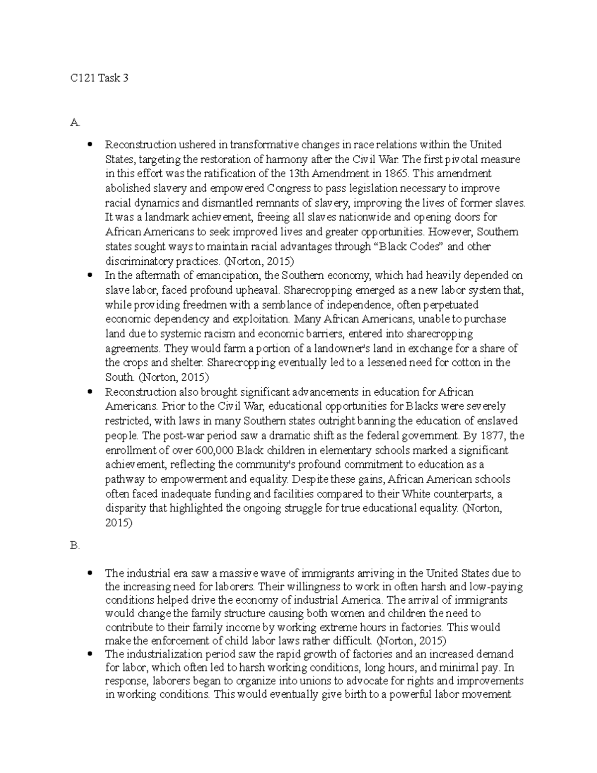 C121 Task 3 - C121 Task 3 A. Reconstruction ushered in transformative ...