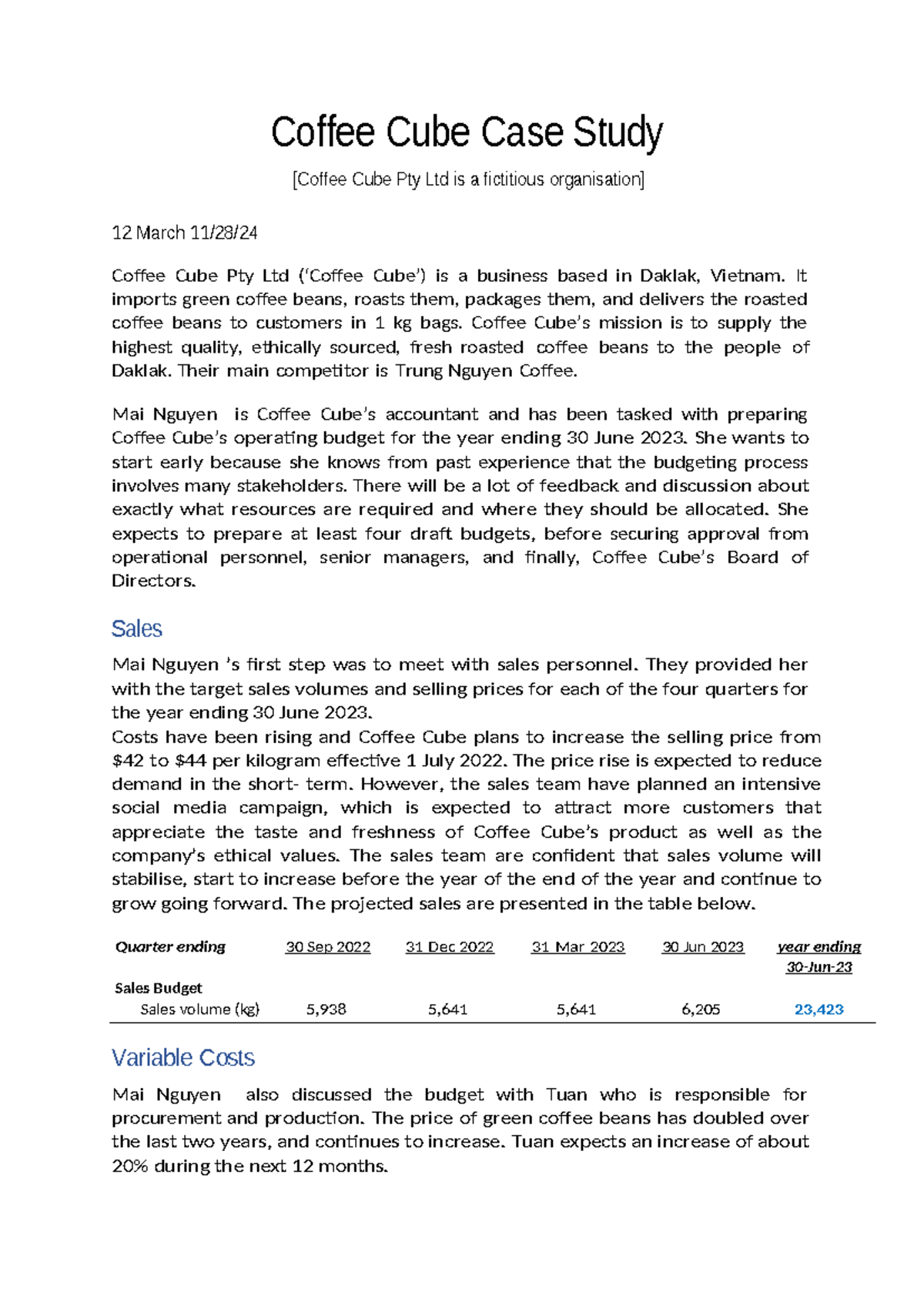 Coffee Cube Case Study - file - Coffee Cube Case Study [Coffee Cube Pty Ltd is a fictitious ...