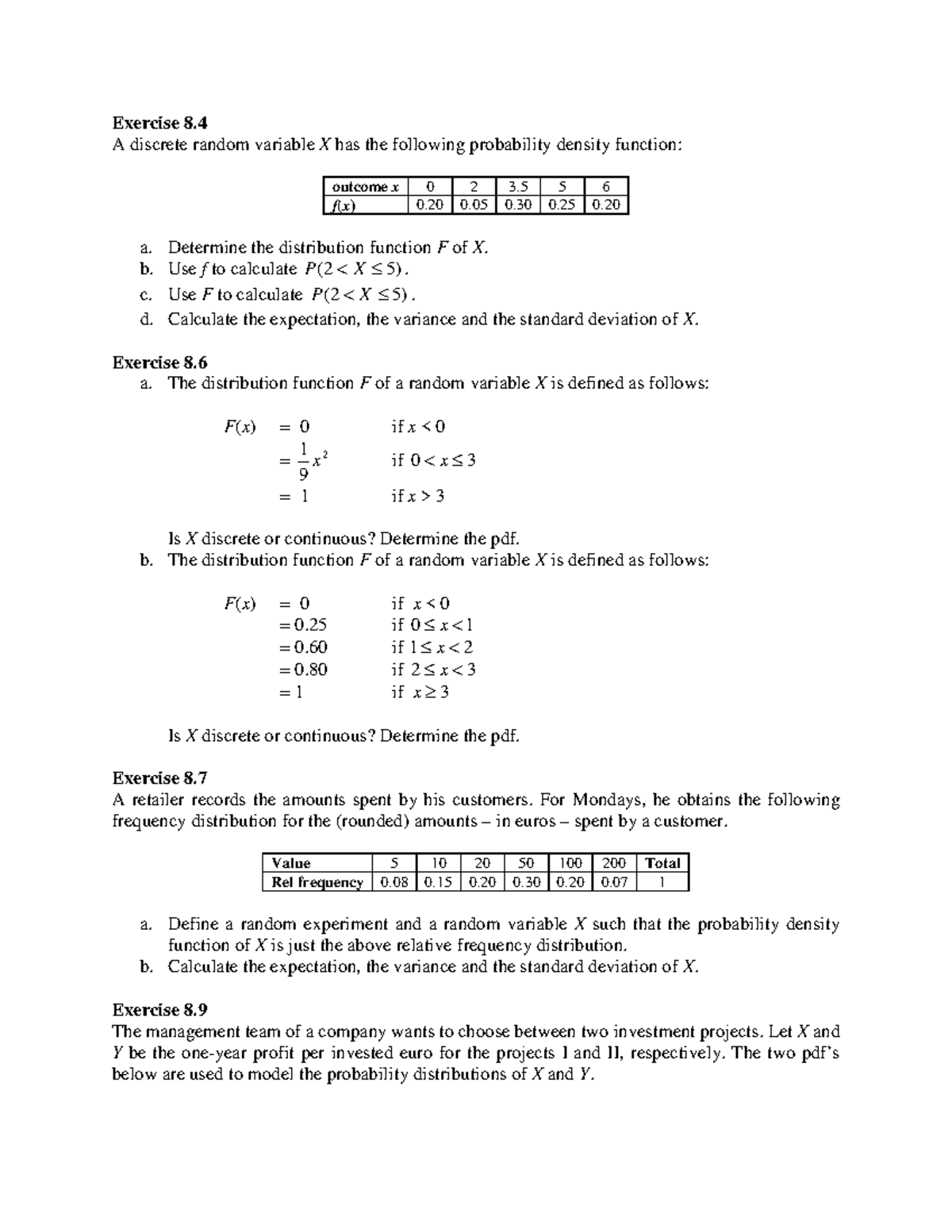 Exercises Week 1 Stat PREM(2015 ) - Exercise 8 A discrete random ...