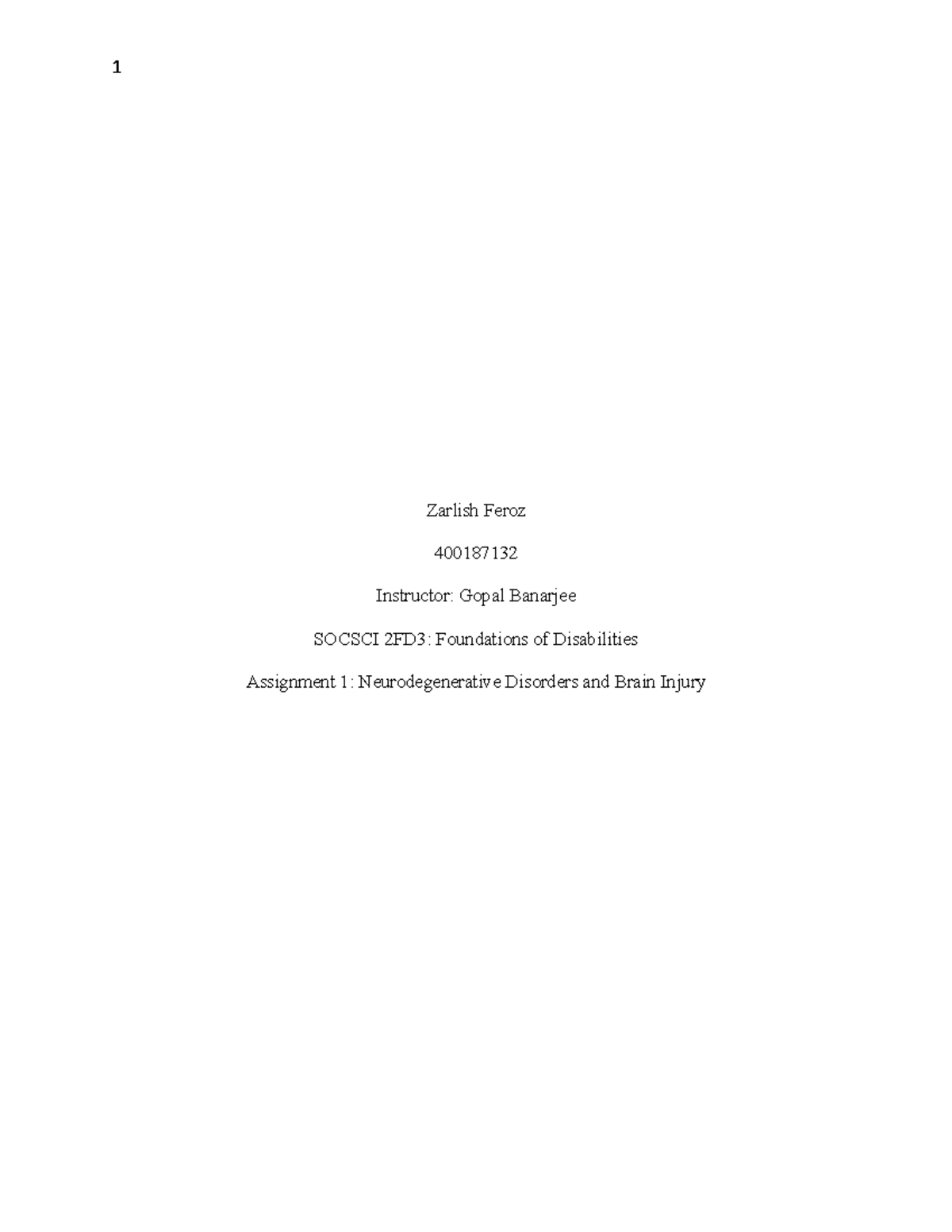Scosci 2FD3 Assignment 1 - Zarlish Feroz 400187132 Instructor: Gopal ...
