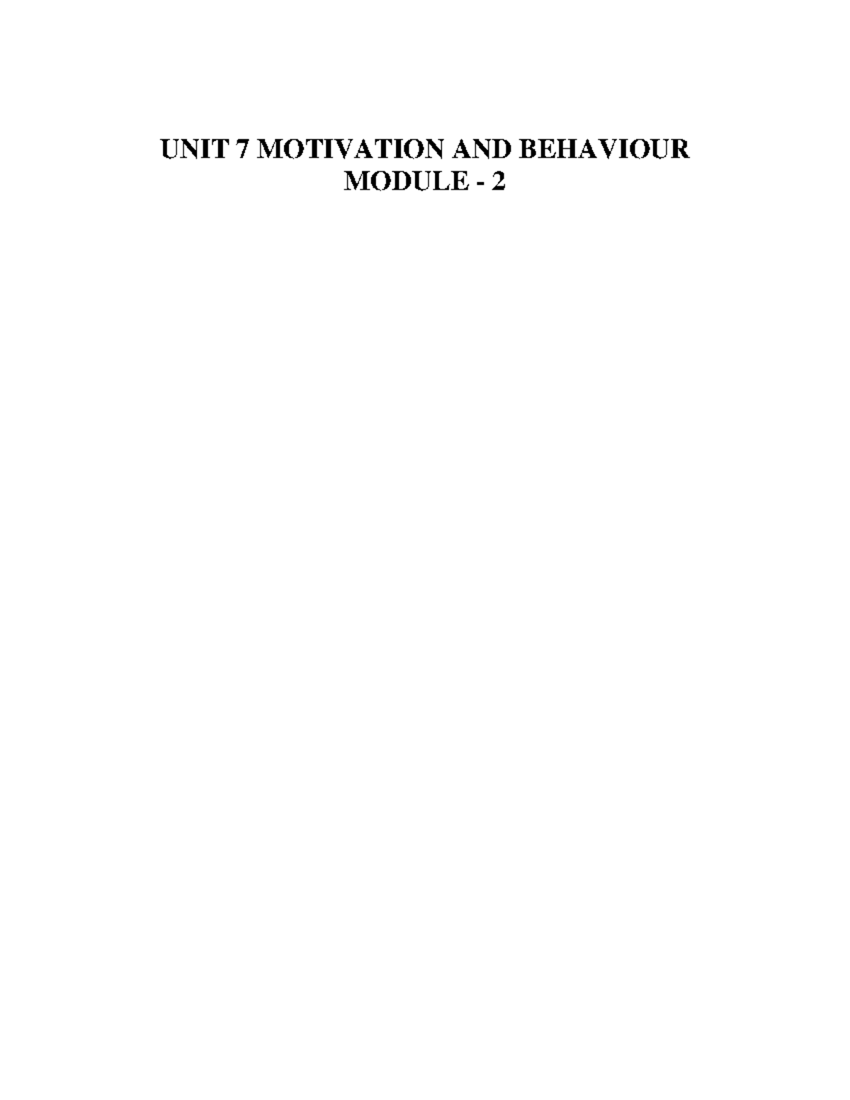UNIT 7 Motivation AND Behaviour - UNIT 7 MOTIVATION AND BEHAVIOUR ...