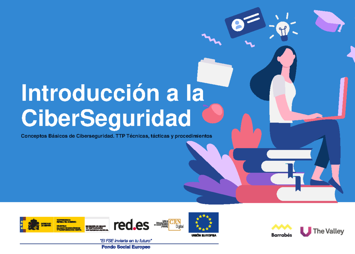 E3M3S1Introduccionala Ciber Seguridad - Introducción a la ...
