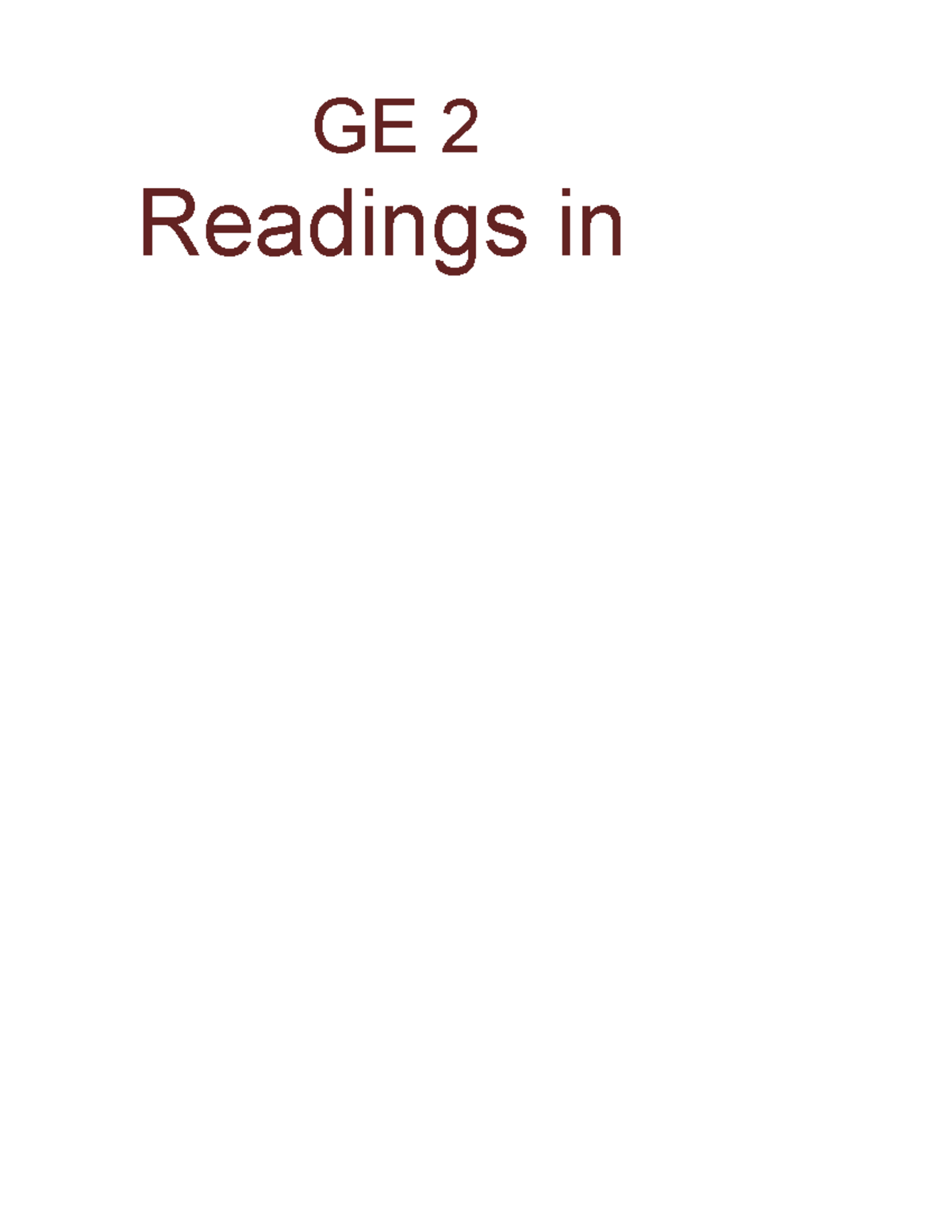 GE 2 TASK 1 - about ge2 task1 - GE 2 Readings in the Philippine History MODULE OBJECTIVES ∙ To ...