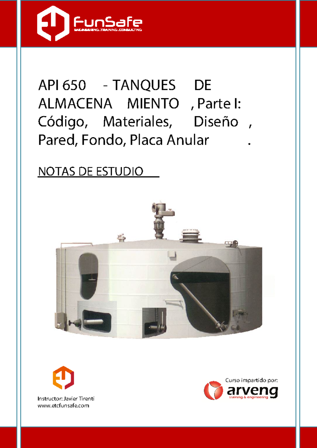 NORMA API 650-STI Notas DE Estudio Prueba 1 - API 650 - TANQUES DE ...
