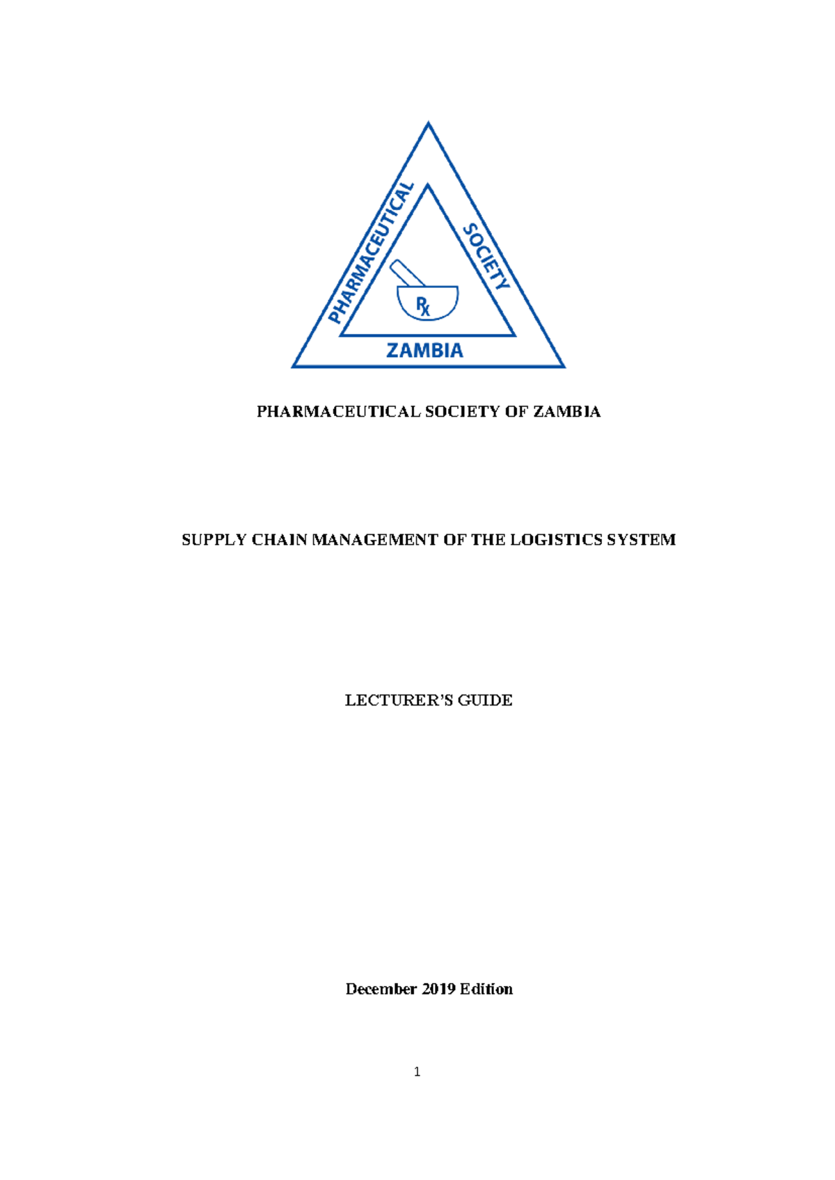 Supply Chain IN Pharmaceutical Products - PHARMACEUTICAL SOCIETY OF ...