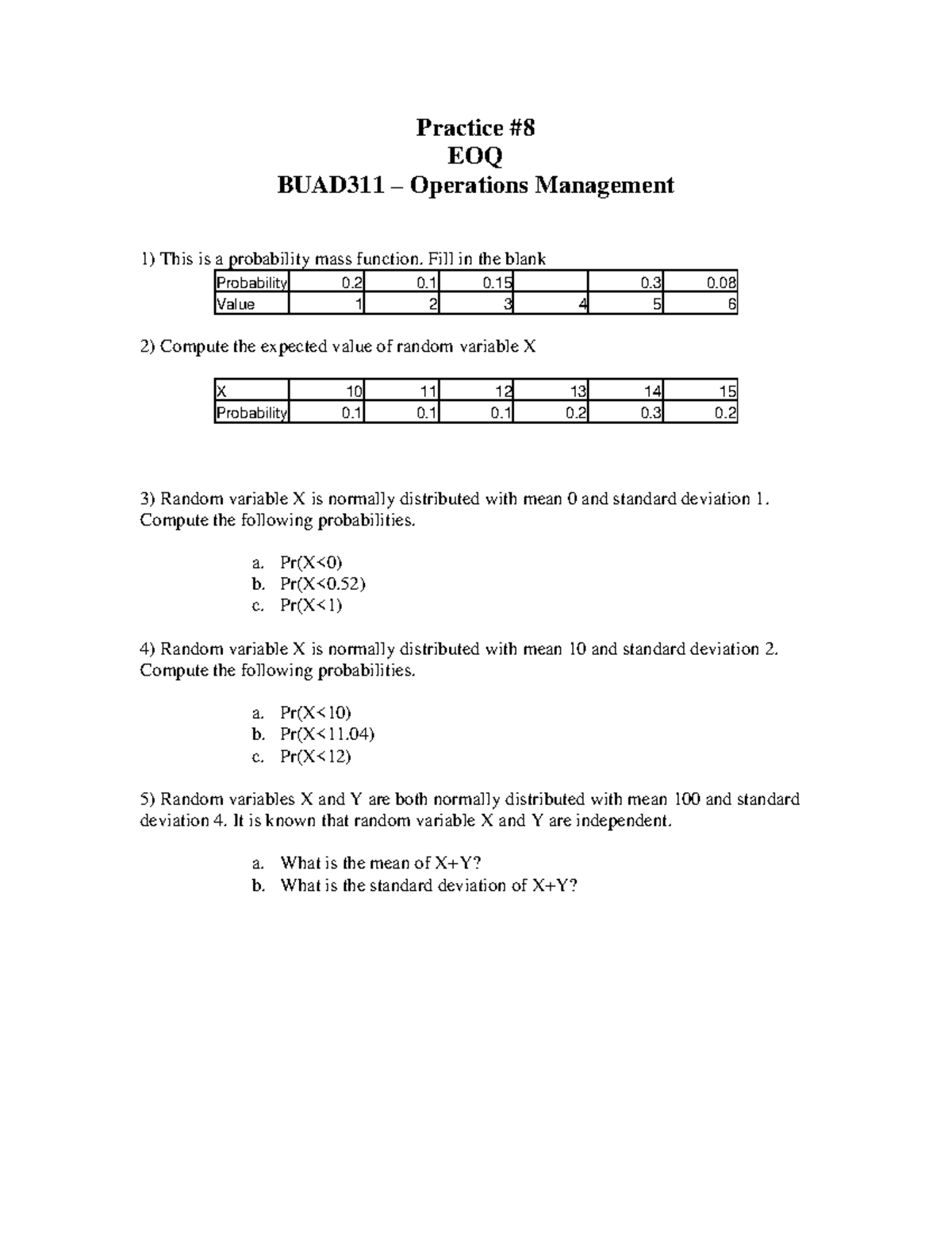 Practice 8 - Practice EOQ BUAD311 – Operations Management This is a ...