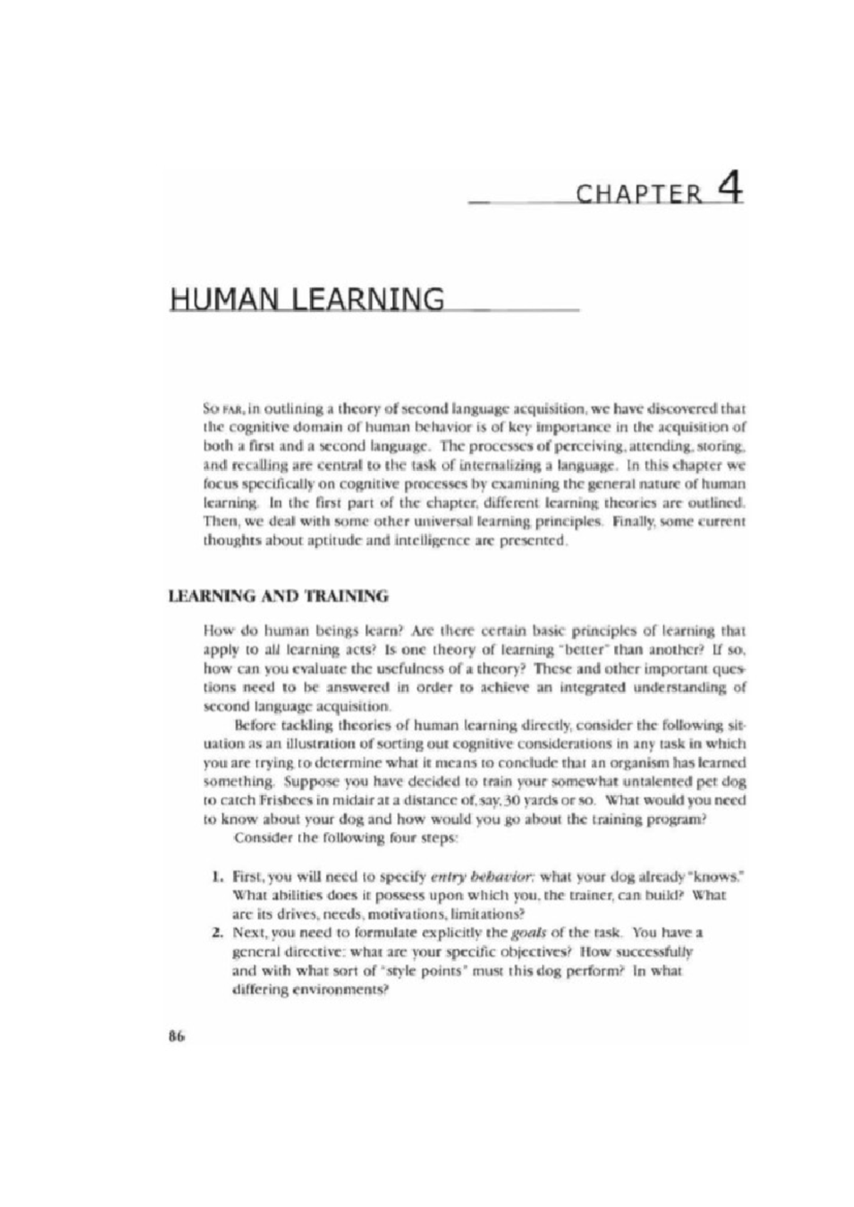Brown-Chapter 4- Part 1 - CHAPTER 4 HUMAN LEARNING So FAR, in outlining ...