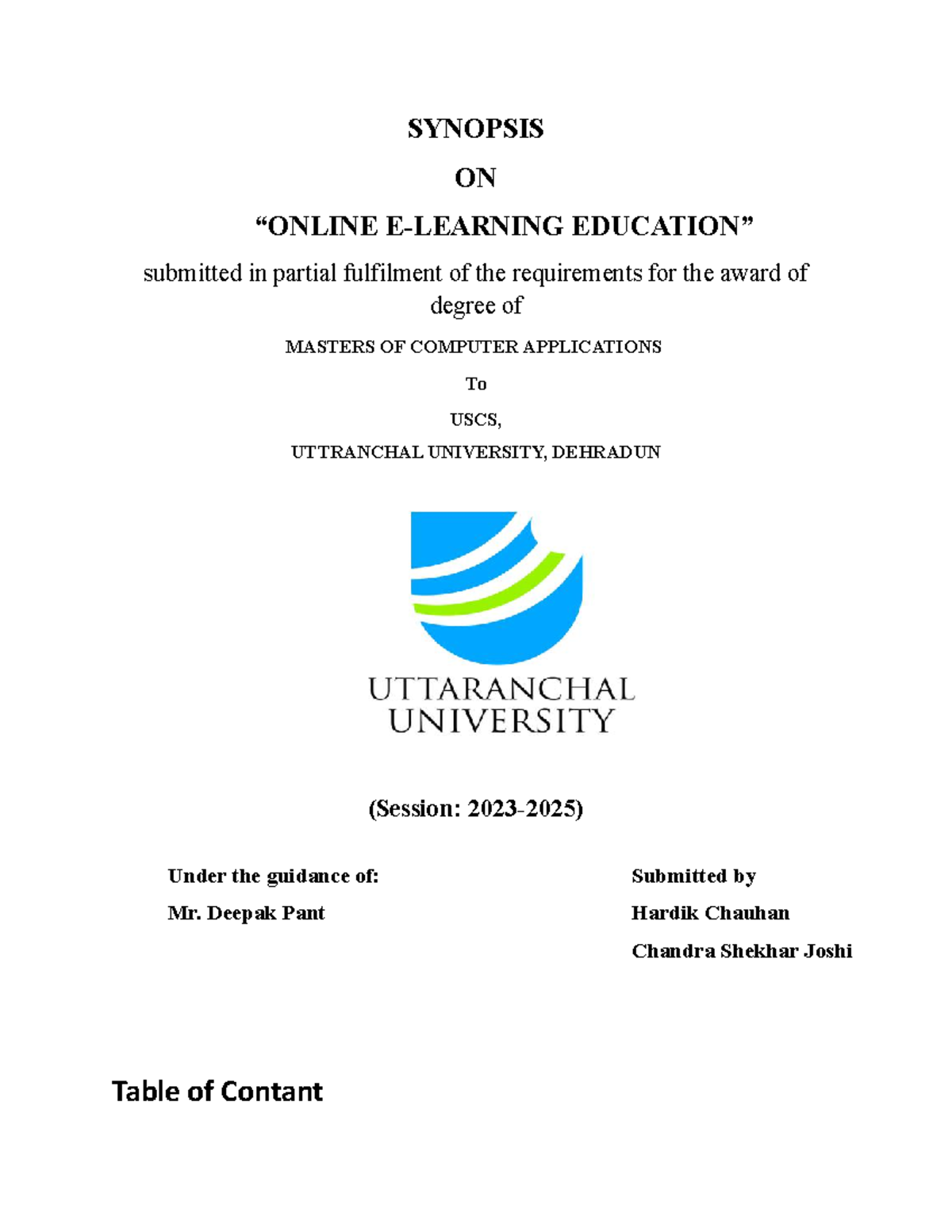 Synopsis online - SYNOPSIS ON “ONLINE E-LEARNING EDUCATION” submitted ...