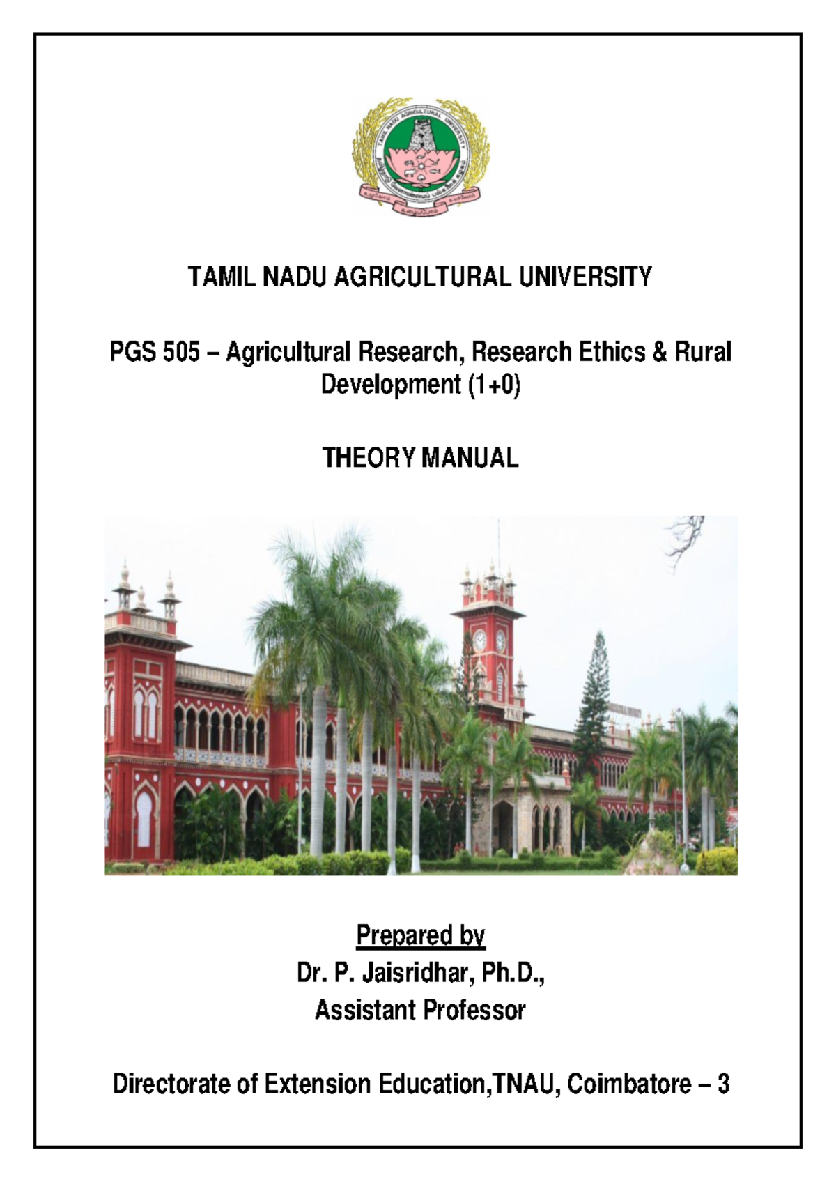 PGS-505 - Theory Manual - TAMIL NADU AGRICULTURAL UNIVERSITY PGS 505 – Agricultural Research ...