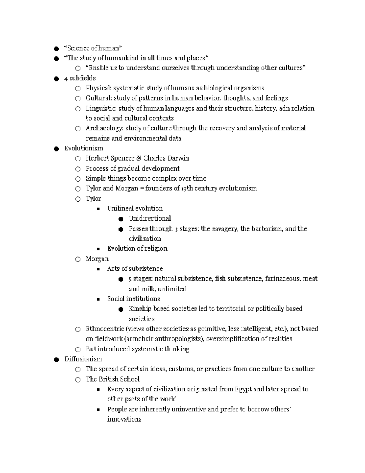 Diah Reading Notes - “Science of human” “The study of humankind in all ...