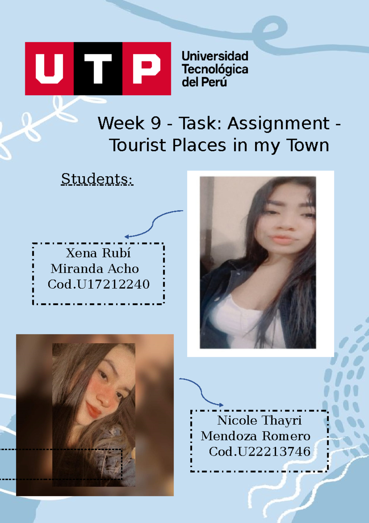 Week 9 - bnueno - v Students: Xena Rubí Miranda Acho Cod Nicole Thayri ...