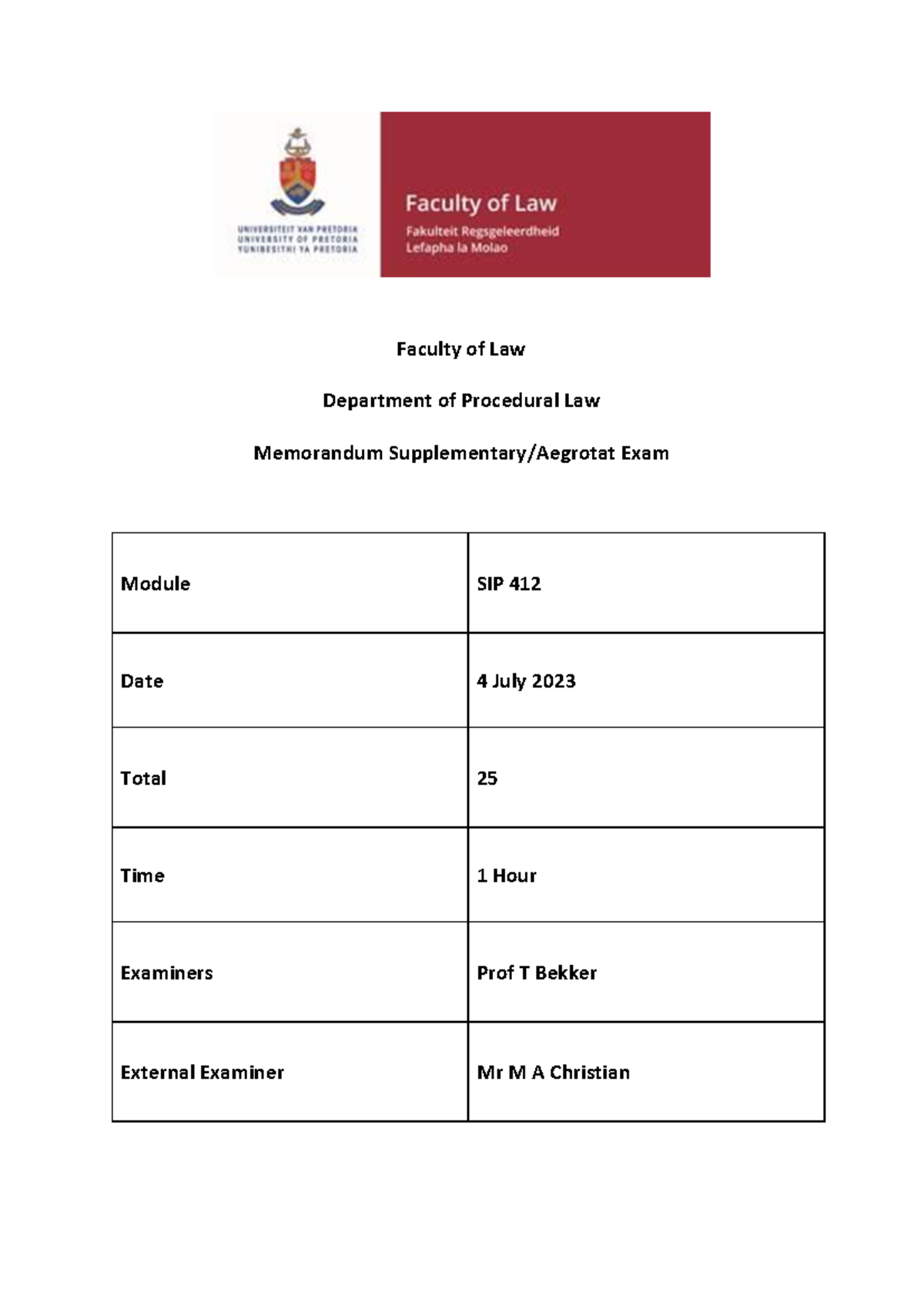 MEMO SIP 412 Supplementary Exam (2023) - Faculty of Law Department of ...