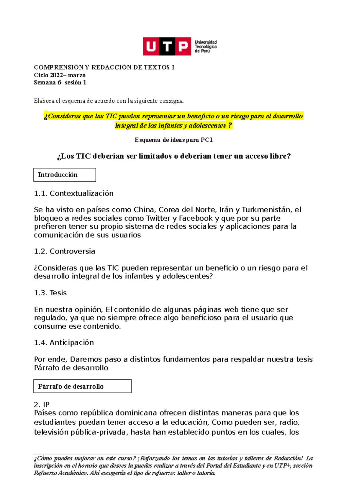 S06.s1-Esquema del PC1 para la version final - COMPRENSIÓN Y REDACCIÓN DE TEXTOS I Ciclo 2022 ...