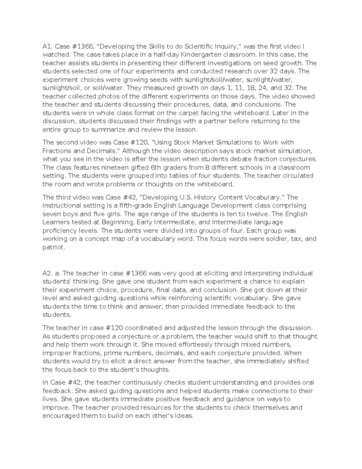 D093 task 3 - Task 3 - A1. Case #1366, "Developing the Skills to do Scientific Inquiry," - Studocu