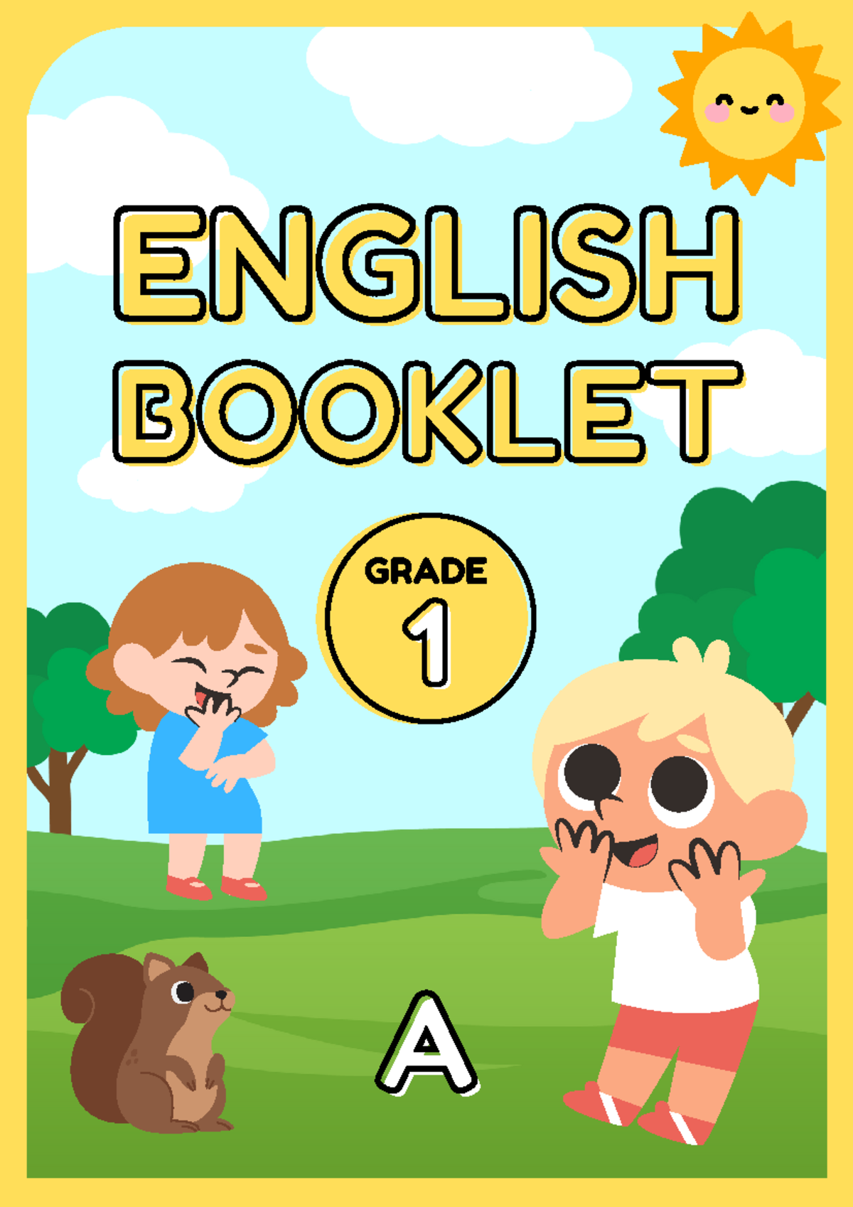 Grade 1 English Booklet A - ENGLISHENGLISH GRADE 11 BOOKLET BOOKLET A A ...