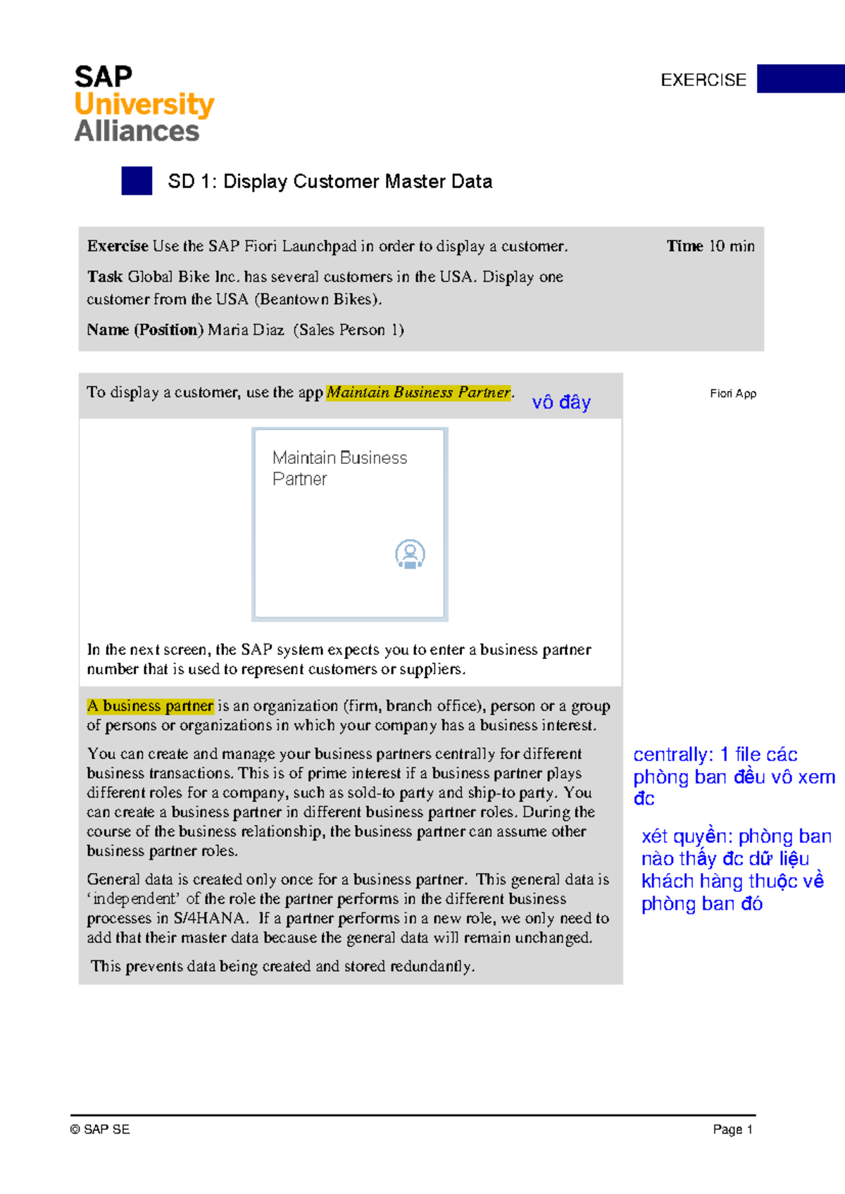 ND3 Case Study Exercises SD Fiori en v3 - SD 1: Display Customer Master Data Exercise Use the ...