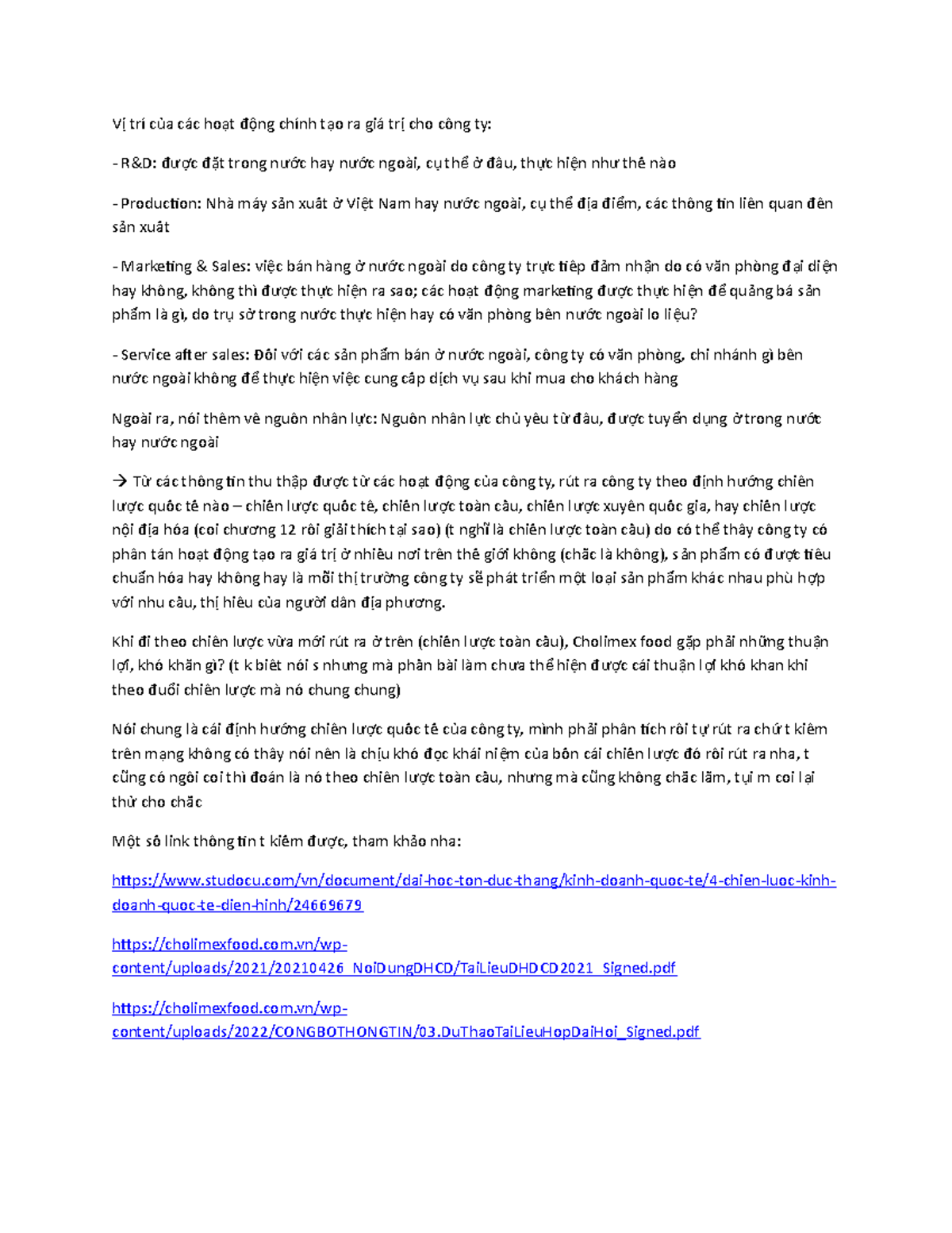 Hướng dẫn QTKDQT - V trí c a các ho t đ ng chính t o ra giá tr cho công ty:ị ủ ạ ộ ạ ị R&D: đ ...