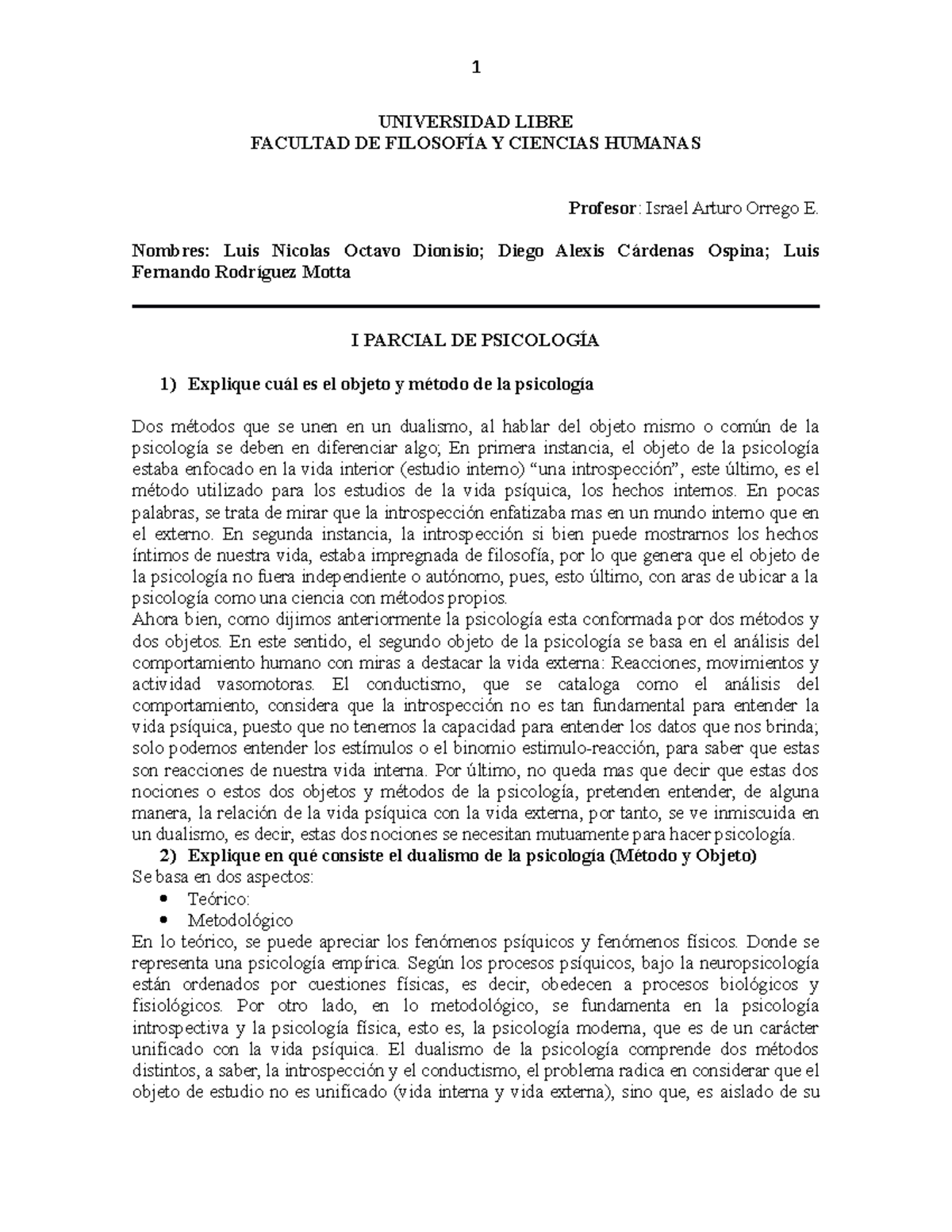 I Parcial Psicología - 1 UNIVERSIDAD LIBRE FACULTAD DE FILOSOFÍA Y ...