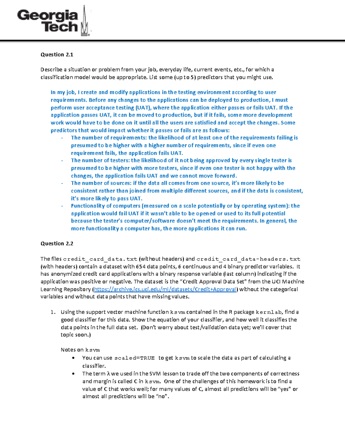 HW 1 - HW 1 - Question 2. 1 Describe a situation or problem from your ...