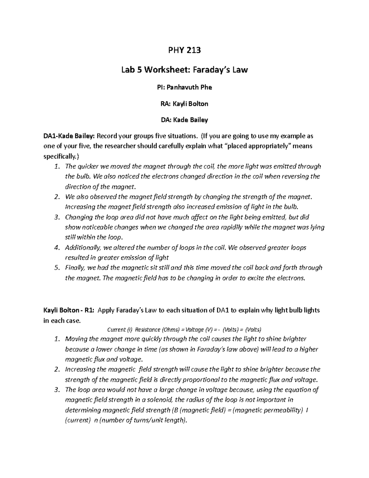 PHY 213 Lab 5 Worksheet Faraday - Bailey Bolton Phe - PHY 213 Lab 5 Worksheet: Faraday’s Law PI ...