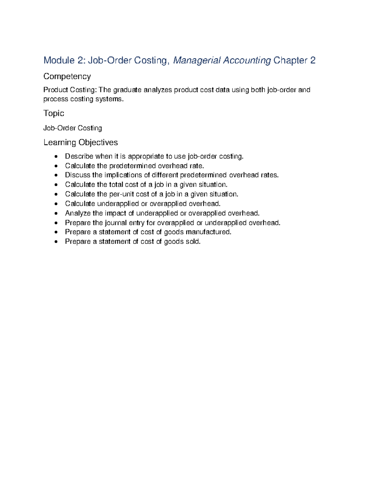 Module 2 Job Order Costing Managerial Accounting Chapter 2 - Topic Job-Order Costing Learning ...