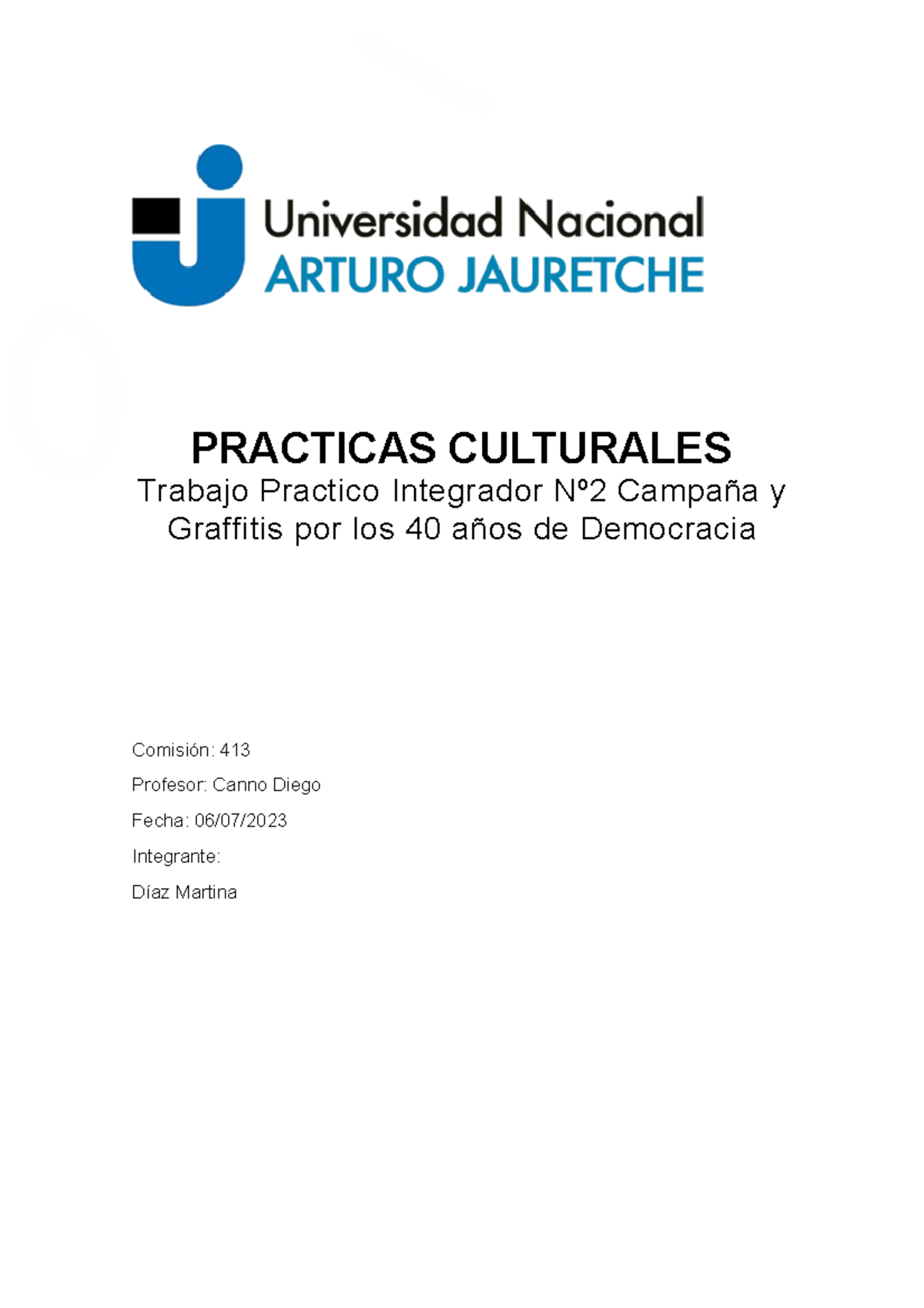 Trabajo Practico - PRACTICAS CULTURALES Trabajo Practico Integrador Nº2 ...