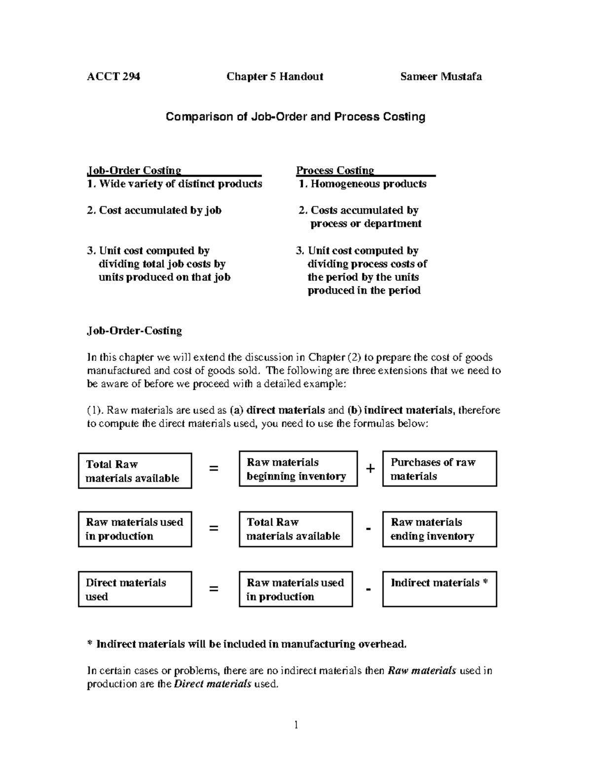 Ch5 Handout - ffmjhfmgjcjgcgn - ACCT 294 Chapter 5 Handout Sameer Mustafa Comparison of and ...