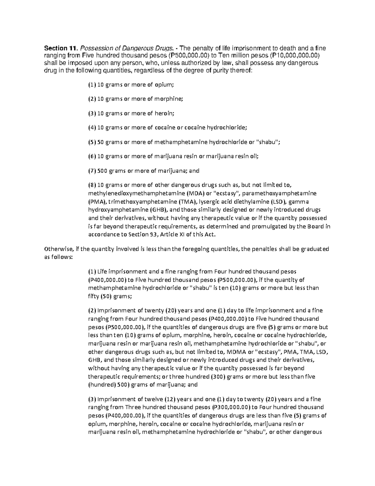 Section Eleven Republic Act Nine One Six Five - Section 11. Possession ...