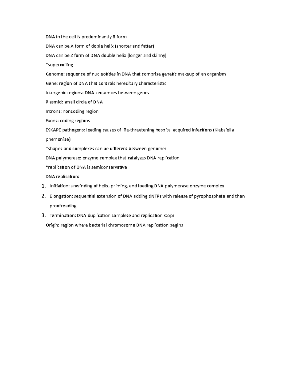 Microbiology lecture seven - DNA in the cell is predominantly B form ...