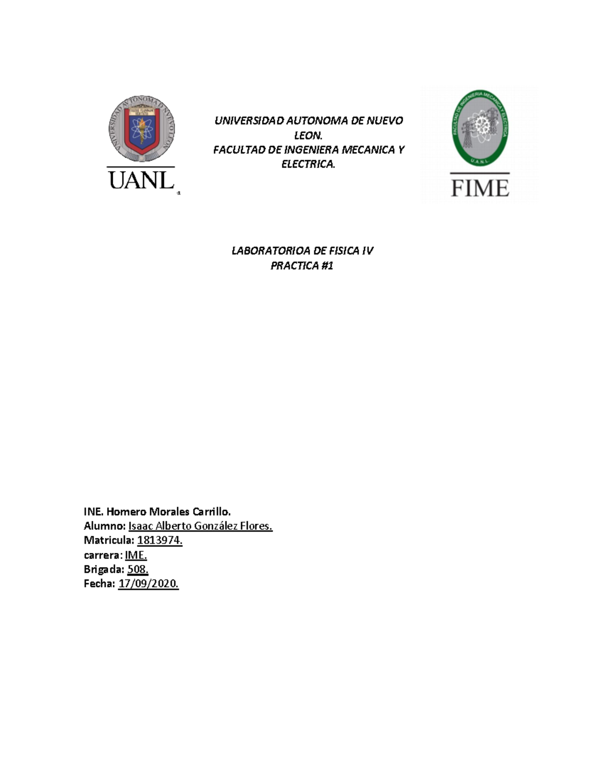 Practica 1 lab fis 4 - UNIVERSIDAD AUTONOMA DE NUEVO LEON. FACULTAD DE INGENIERA MECANICA Y ...