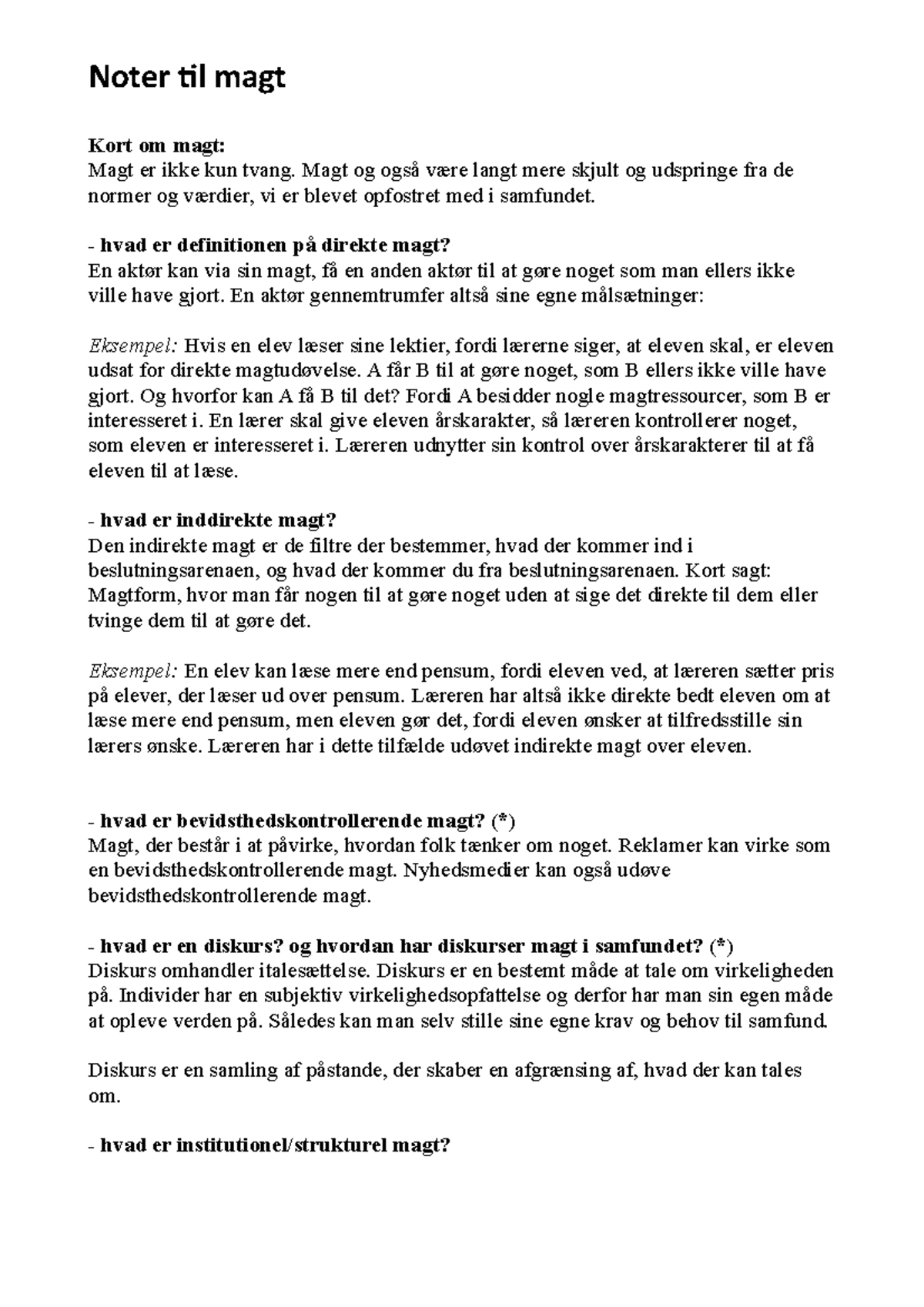 Noter til magt - Noter til magt Kort om magt: Magt er ikke kun tvang ...