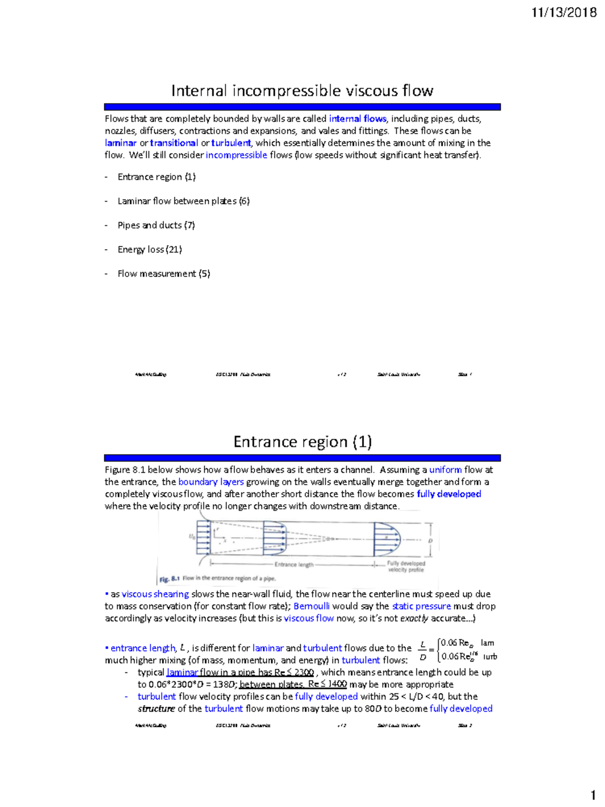 8 Ch 8 - Internal incompressible viscous flow v1 - Mark McQuilling ESCI 3200 Fluid Dynamics v 1 ...