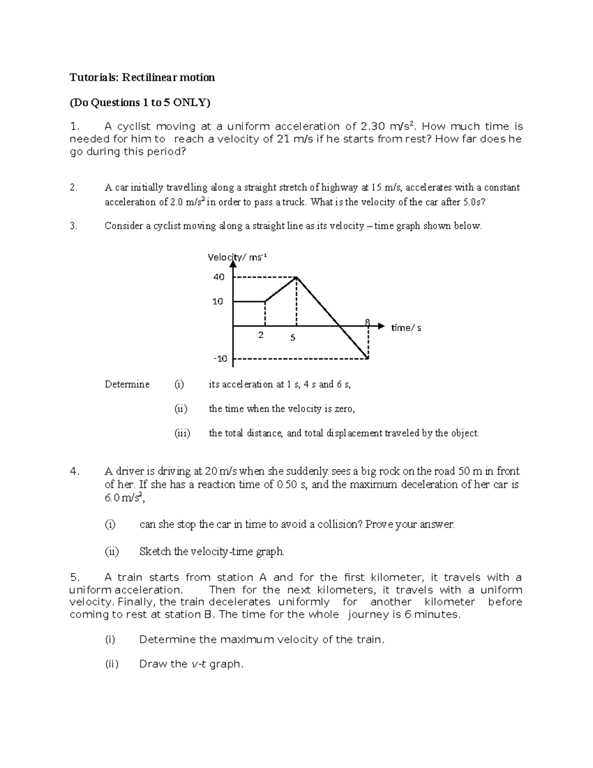 Tutorial Rectilinear - question paper - Tutorials: Rectilinear motion ...