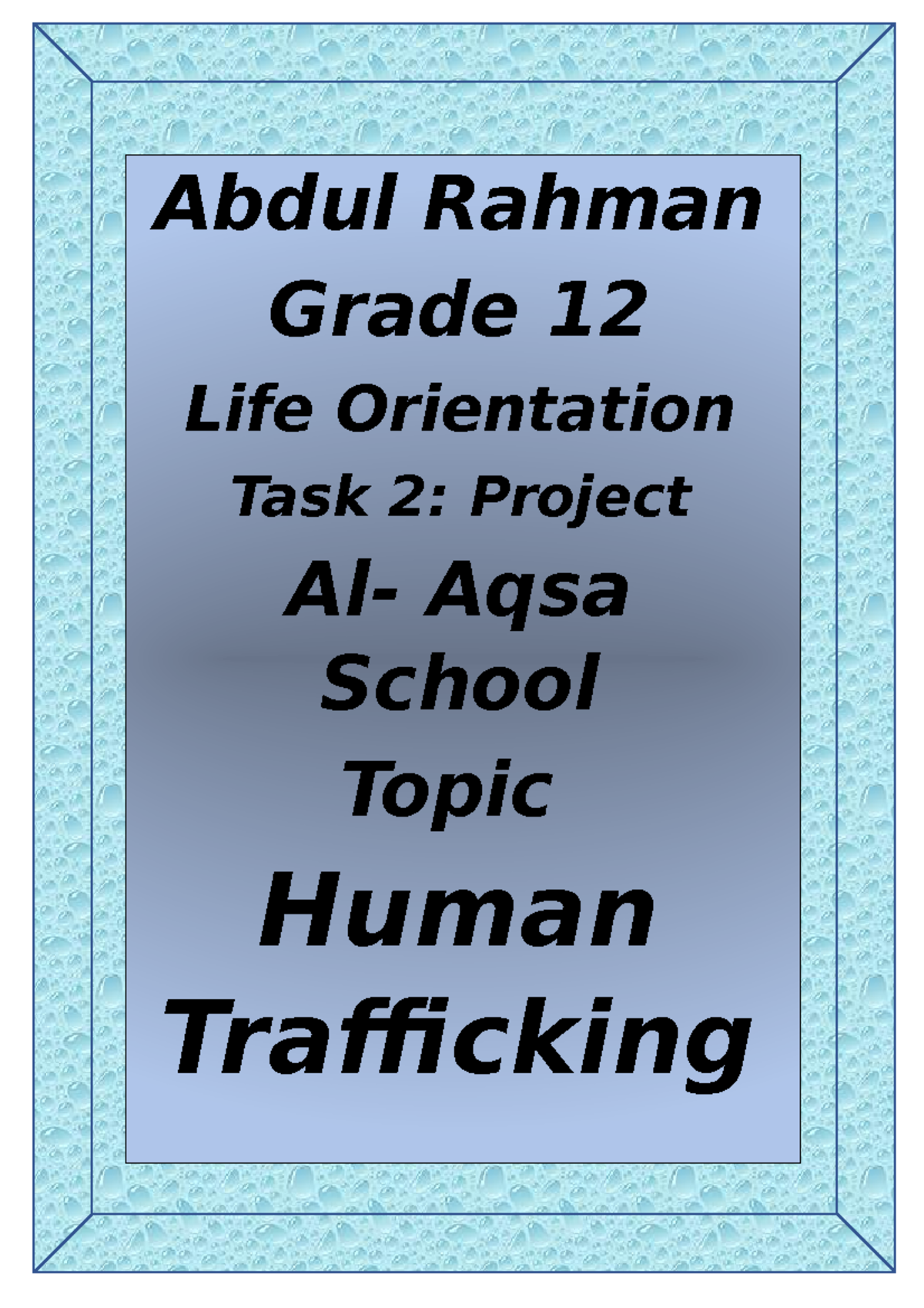 LO Grade 12-09-05-2022 - Name Grade Subject Task School Topic Abdul ...