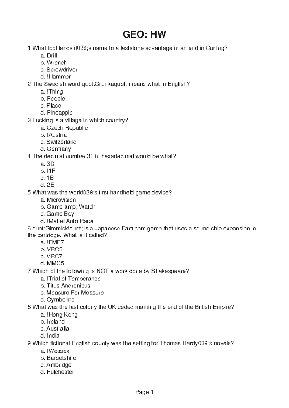 GEO136 Lab 1 - GEO: HW 1 What tool lends it039;s name to a laststone advantage in an end in ...