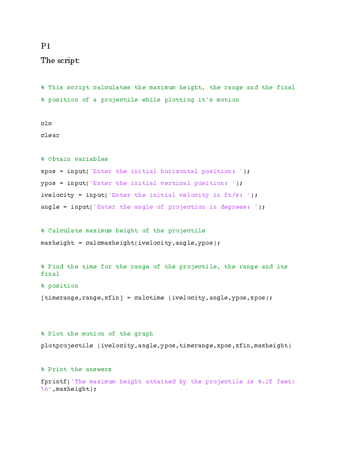 Assignment 3 - P The script: % This script calculates the maximum ...