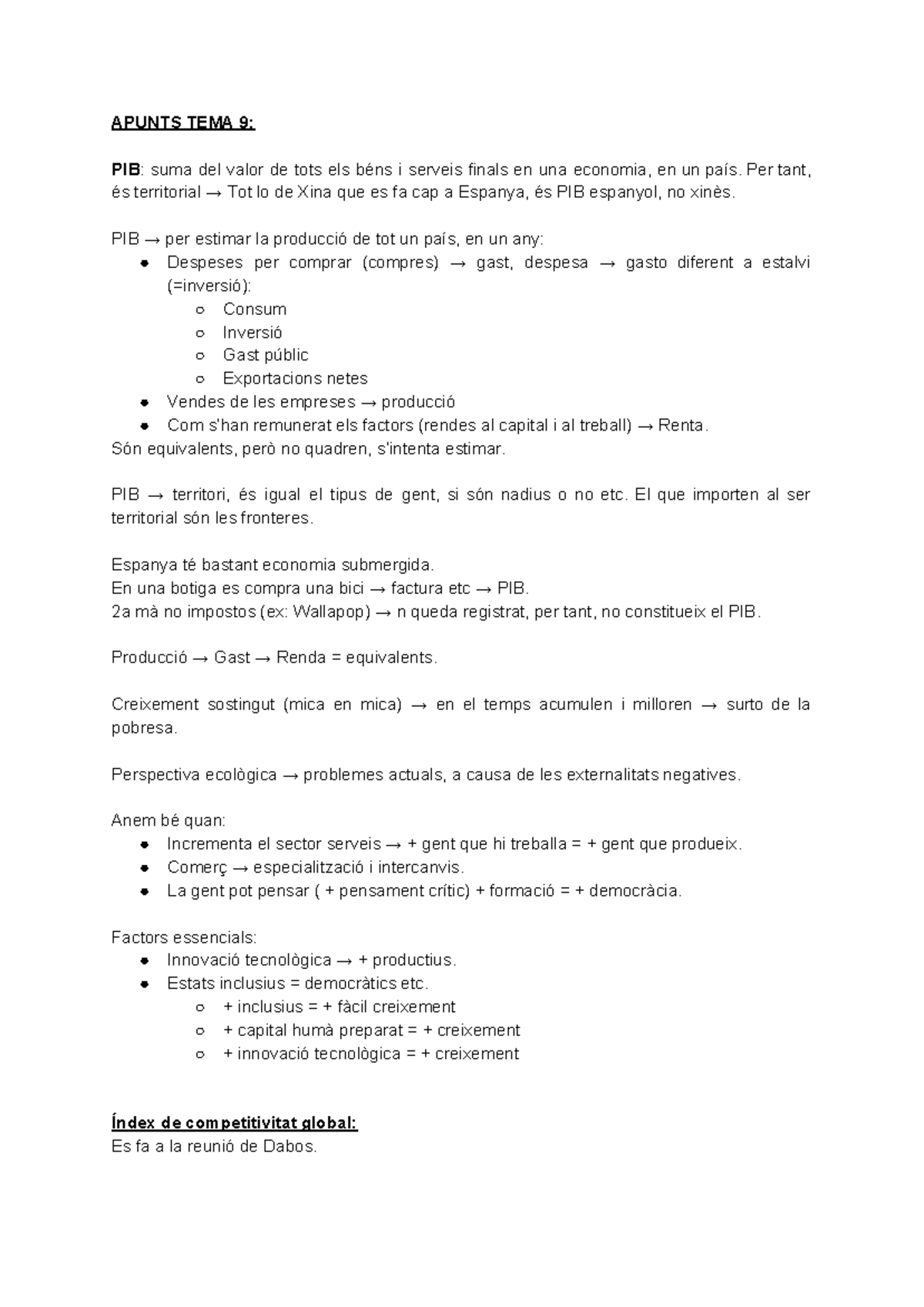 Apunts Tema 9 - APUNTS TEMA 9: PIB : suma del valor de tots els béns i serveis finals en una ...