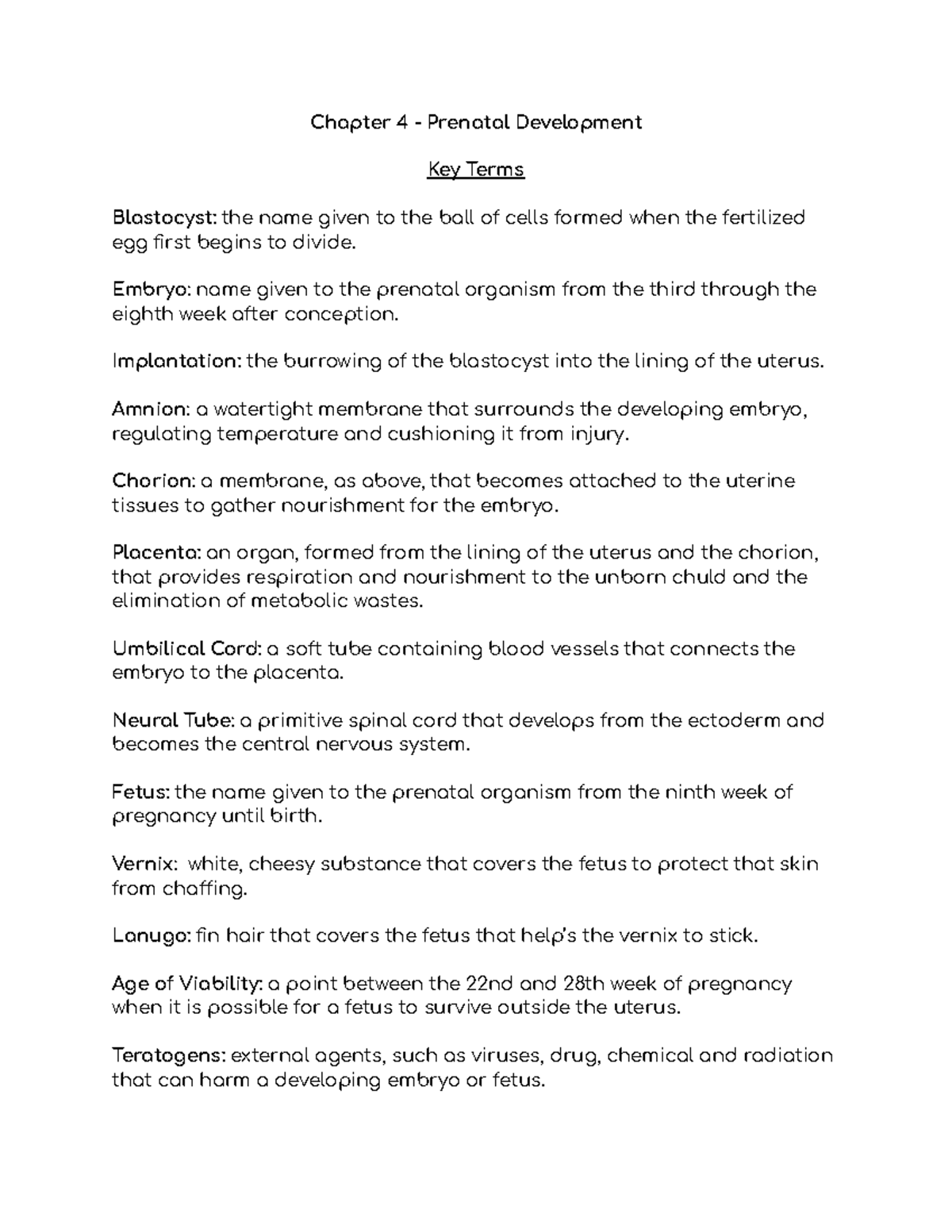 Chapter Four: Prenatal Development - Chapter 4 - Prenatal Development Key Terms Blastocyst: the ...