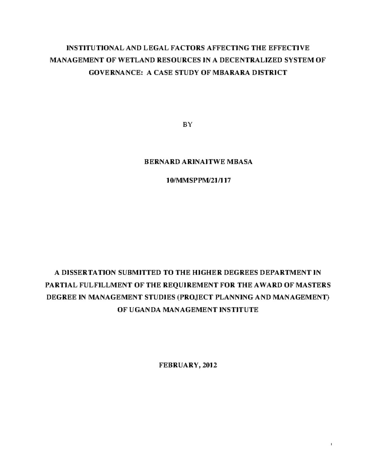 Bernard Arinaitwe Mbasa 10. Mmsppm - i INSTITUTIONAL AND LEGAL FACTORS ...