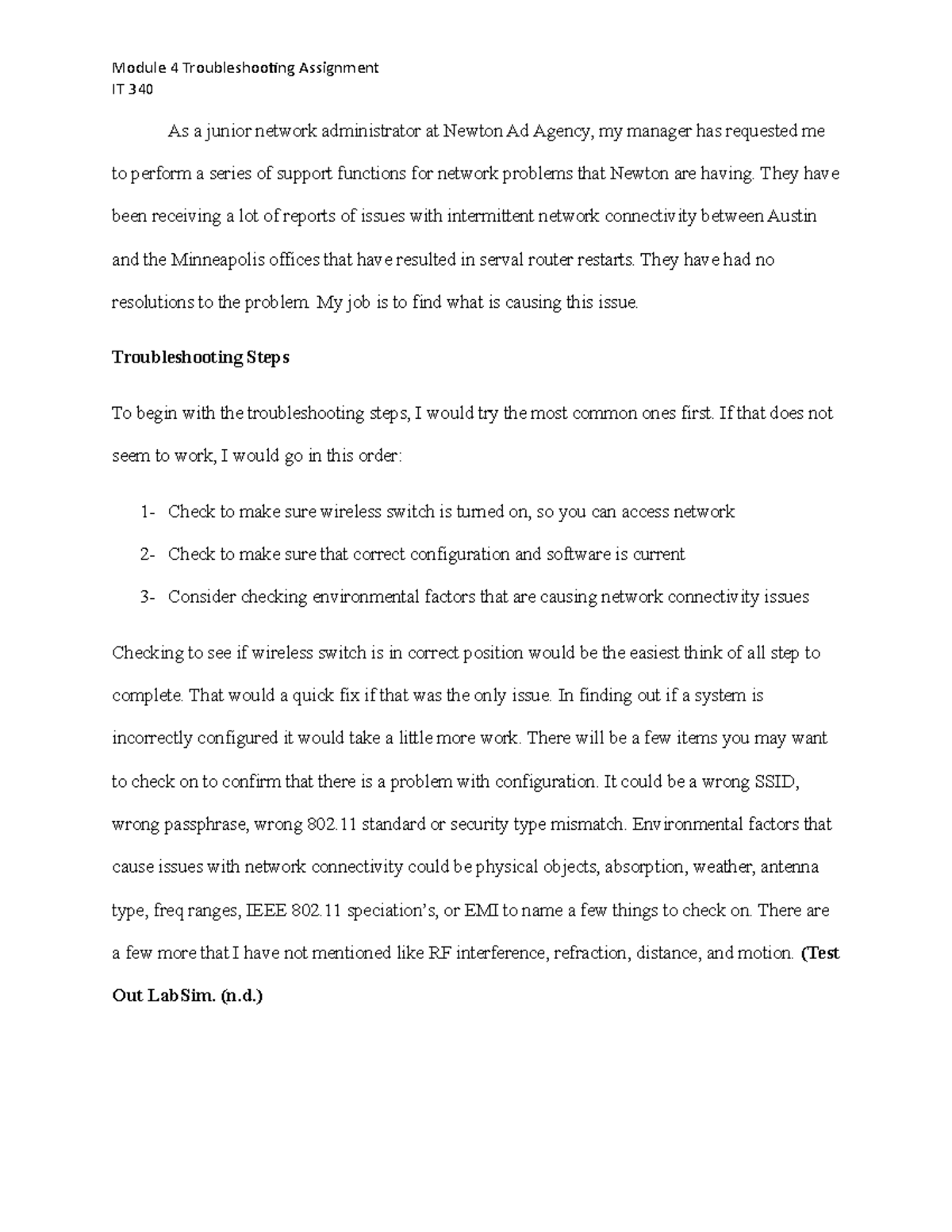 IT-340 Module 4 Troubleshooting Assignment - They have been receiving a ...