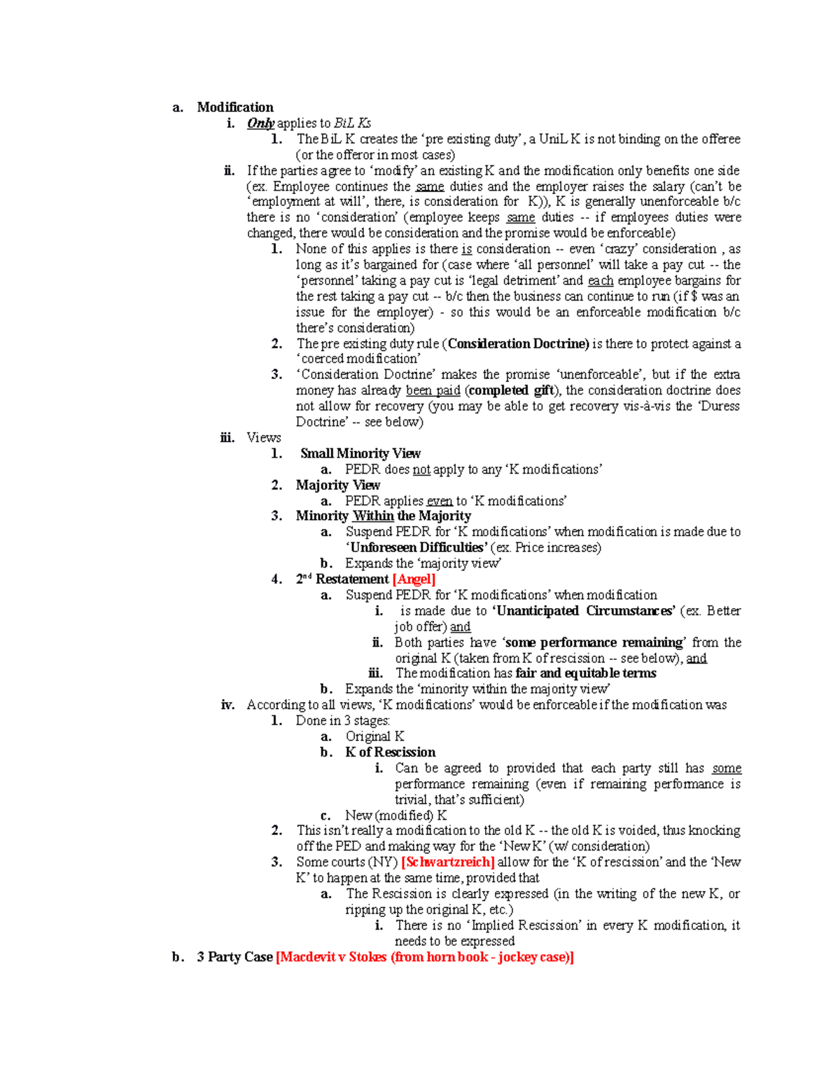 Contracts Law Outline - 3 - a. Modification i. Only applies to BiL Ks 1 ...