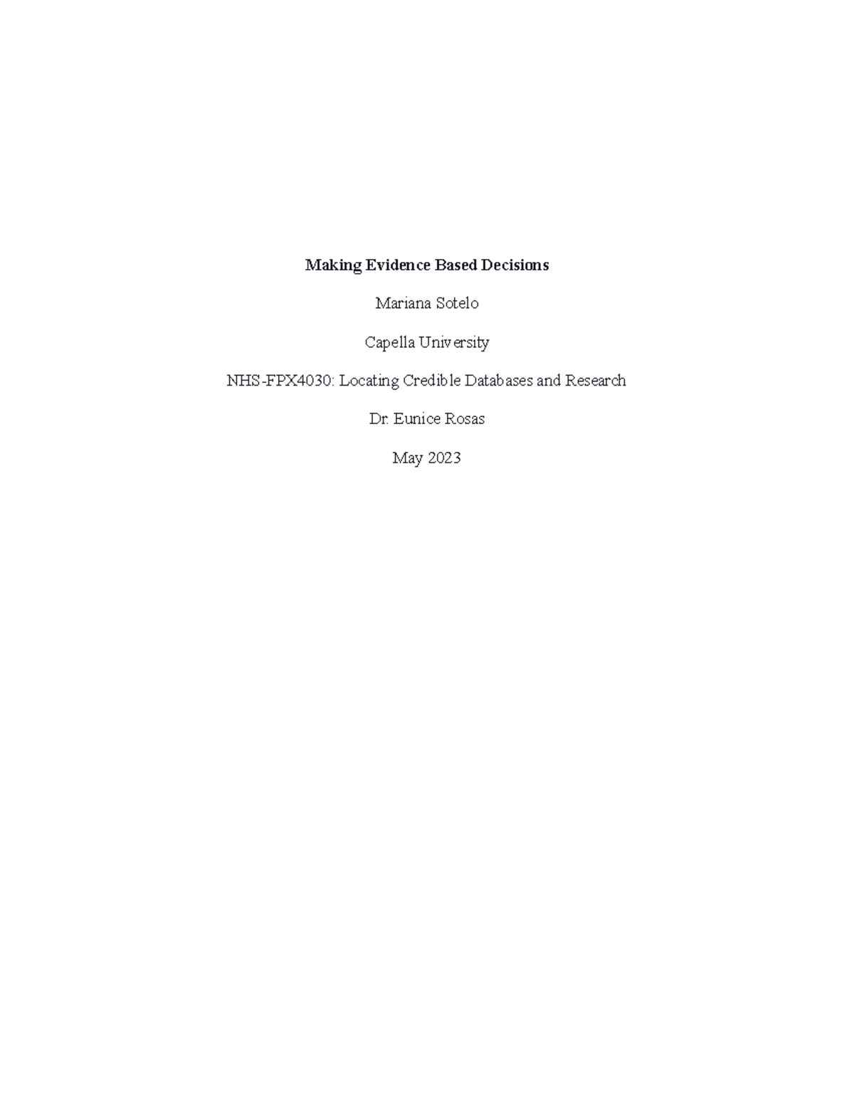 NURS-FPX 4030 sotelomariana assessment 1-1 - Making Evidence Based ...