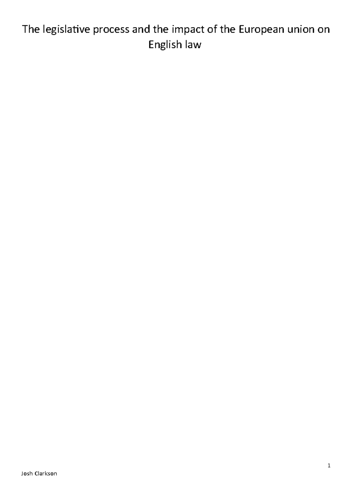 The legislative process and the impact of the European union on English ...