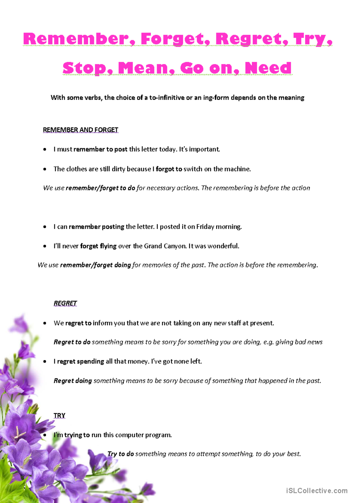 Gerunds and Infiitivies Remember, Forget, Regret, Try, Stop, Mean, Go ...