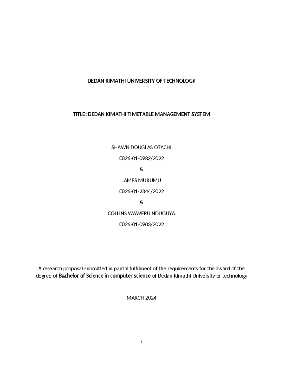 Timetable Management System Proposal - DEDAN KIMATHI UNIVERSITY OF TECHNOLOGY TITLE: DEDAN ...