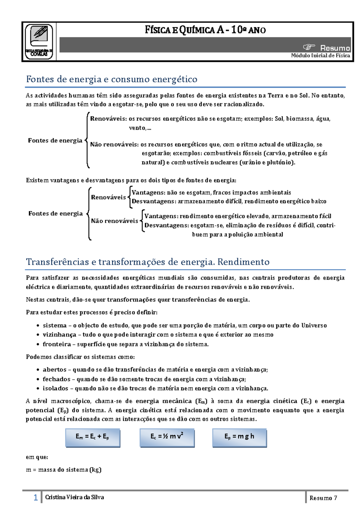 Resumo fisica 10º ano - 1 Cristina Vieira da Silva Resumo 7 FÍSICA E ...