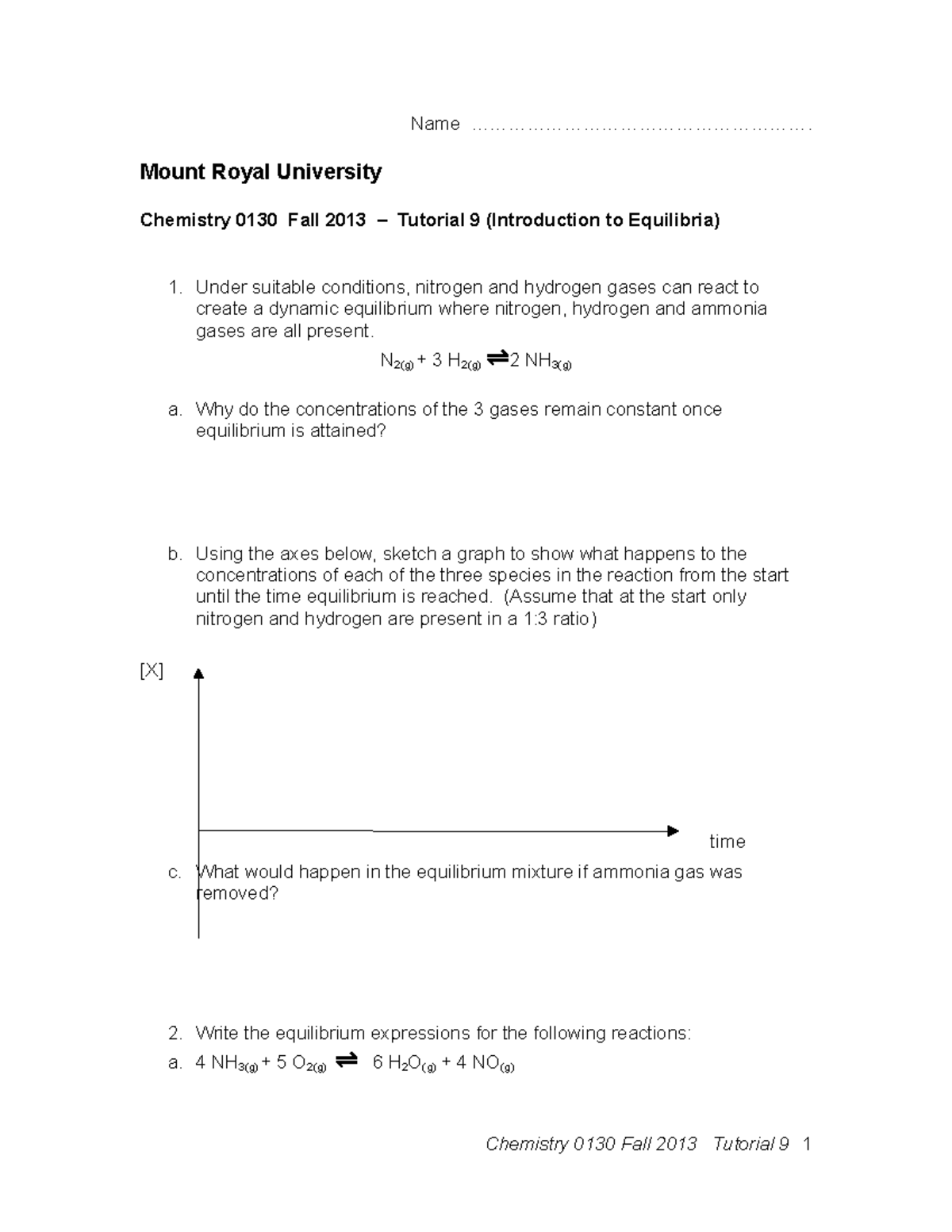 Chem 0130 Tutorial 9 F2013 - Name ....................................................... Mount ...